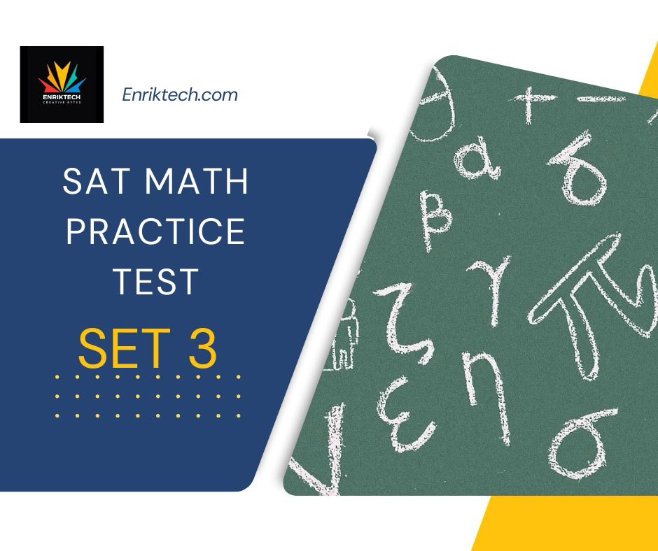 25 Essential SAT Algebra Practice Questions - Enriktech.com